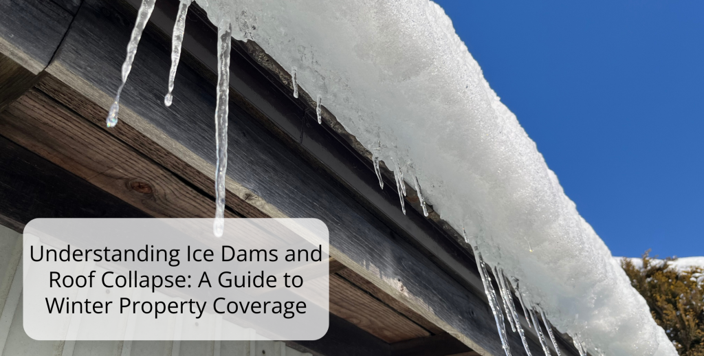 Understanding Ice Dams and Roof Collapse: A Guide to Winter Property ...